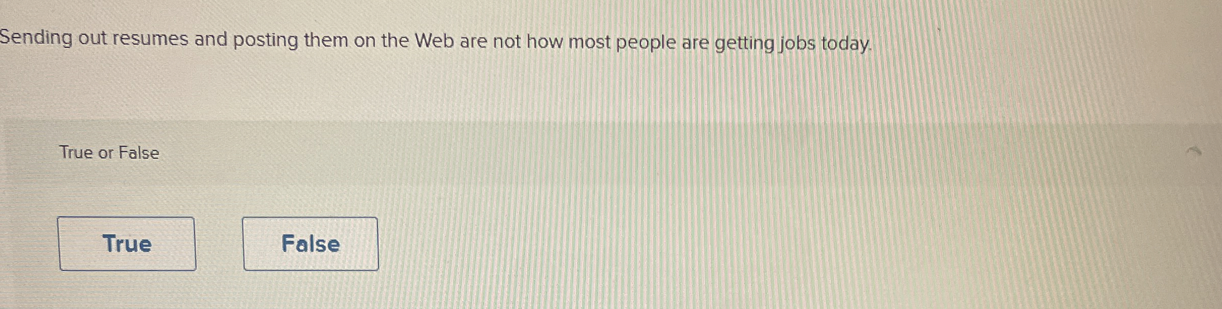 Solved Sending out resumes and posting them on the Web are | Chegg.com
