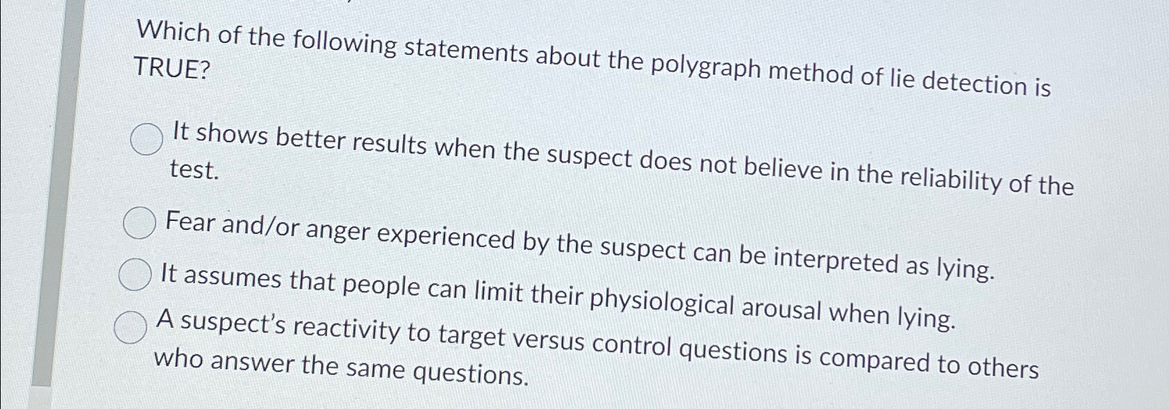 Solved Which of the following statements about the polygraph | Chegg.com