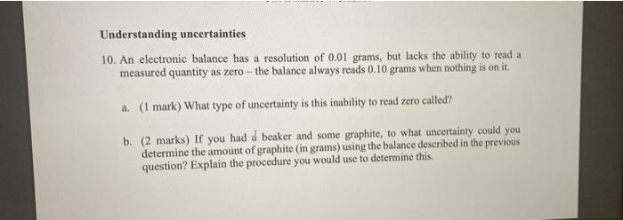 Solved Understanding uncertainties 10. An electronic balance | Chegg.com