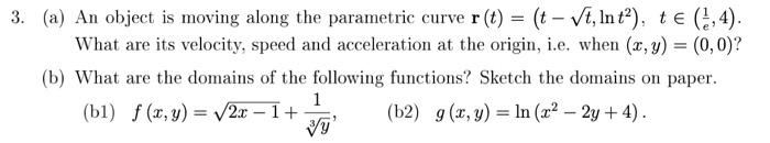 Solved 3. (a) An object is moving along the parametric curve | Chegg.com