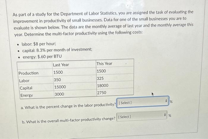 Solved As part of a study for the Department of Labor | Chegg.com