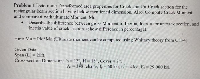 Solved Problem 1 Determine Transformed area properties for | Chegg.com