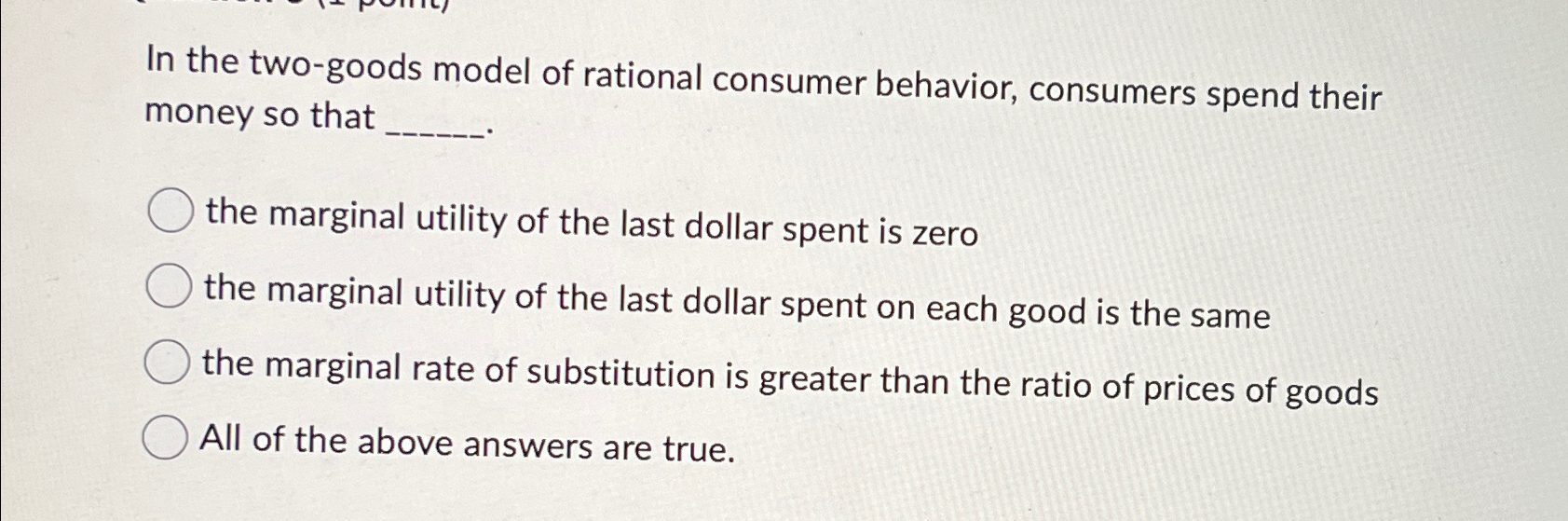 Solved In the two-goods model of rational consumer behavior, | Chegg.com