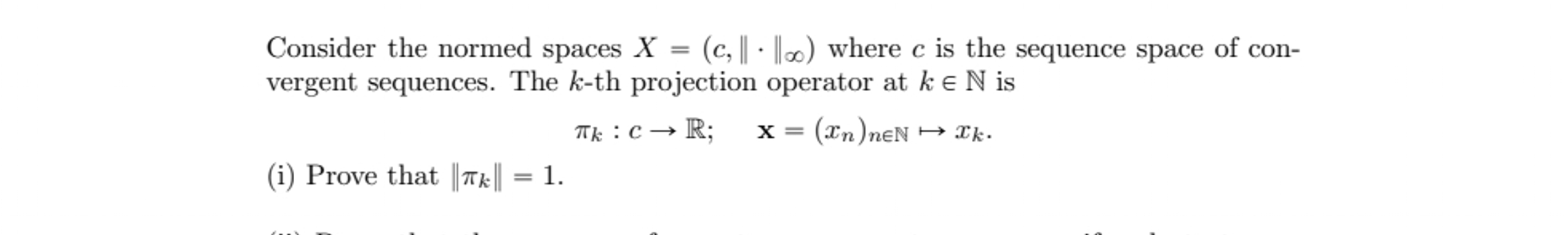 Solved Consider the normed spaces x=(c,||*||∞) ﻿where c ﻿is | Chegg.com