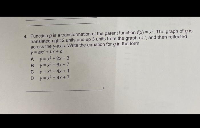 Solved 4. Function g is a transformation of the parent | Chegg.com