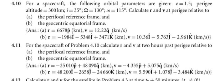 Solved 4 10 For A Spacecraft The Following Orbital