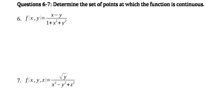 Solved Questions 6-7: Determine the set of points at which | Chegg.com