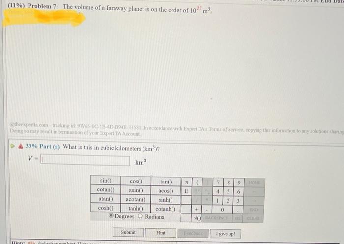 Solved (11\%) Problem 7: The volume of a faraway planet is | Chegg.com
