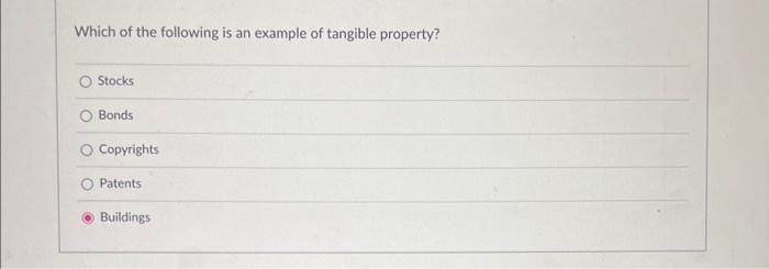 Solved Which of the following is an example of tangible | Chegg.com
