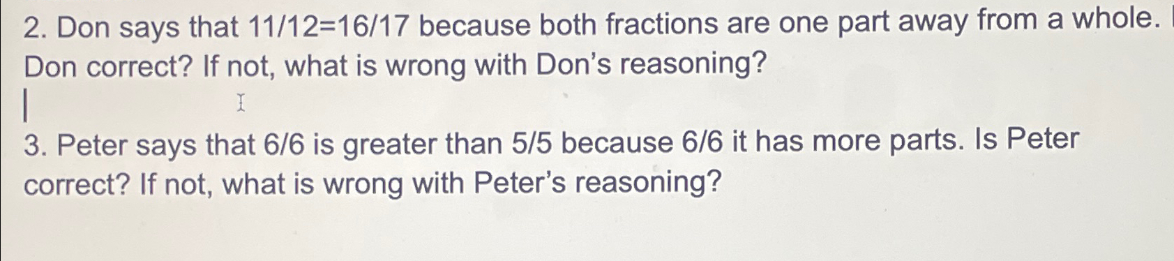 Solved Don says that 1112=1617 ﻿because both fractions are | Chegg.com