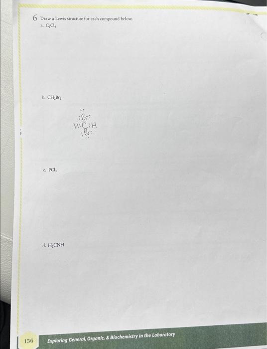 Solved 6 Draw a Lewis structure for each compound below. a. | Chegg.com