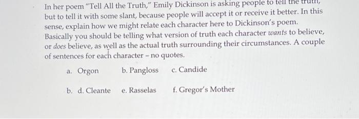 In her poem "Tell All the Truth," Emily Dickinson is | Chegg.com