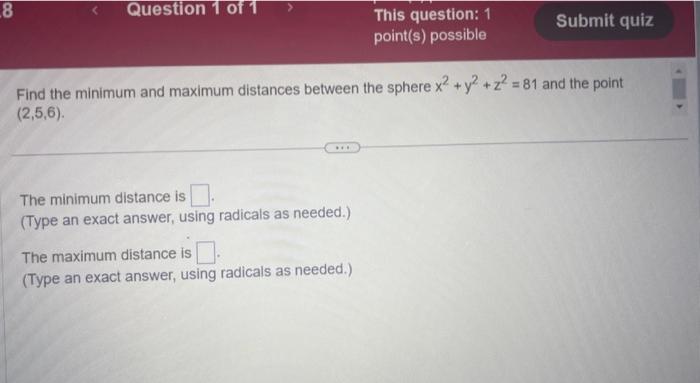 Solved Find the minimum and maximum distances between the | Chegg.com