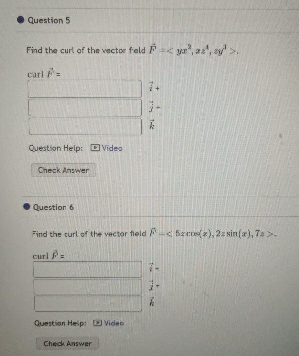 Solved Question 5Find the curl of the vector field | Chegg.com