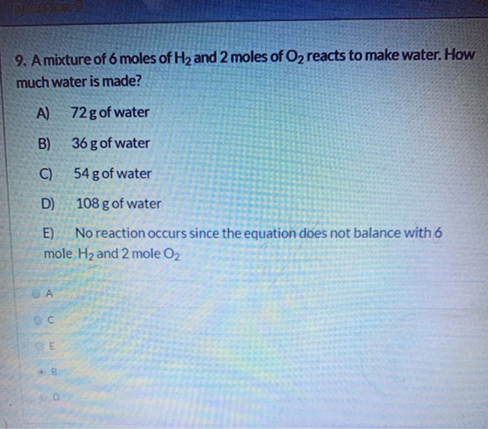 Solved A mixture of 6 moles of H2 and 2 moles of O2 reacts | Chegg.com