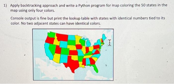 Solved 1 Apply Backtracking Approach And Write A Python 4843