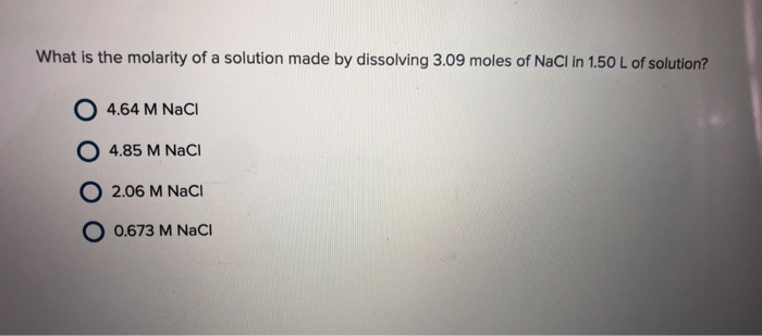 Solved What is the molarity of a solution made by dissolving | Chegg.com