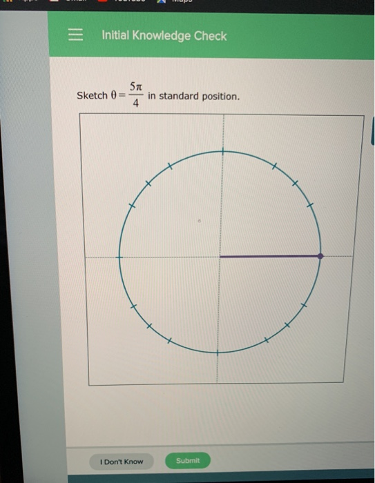 Solved Initial Knowledge Check 5T in standard position. 4 | Chegg.com