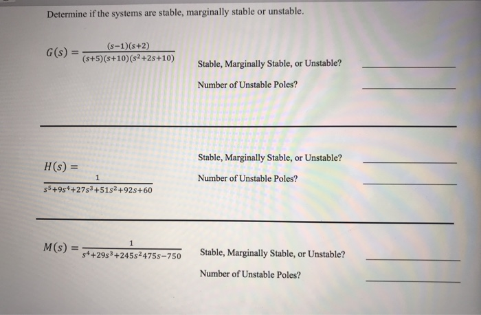 Solved Determine if the systems are stable, marginally | Chegg.com