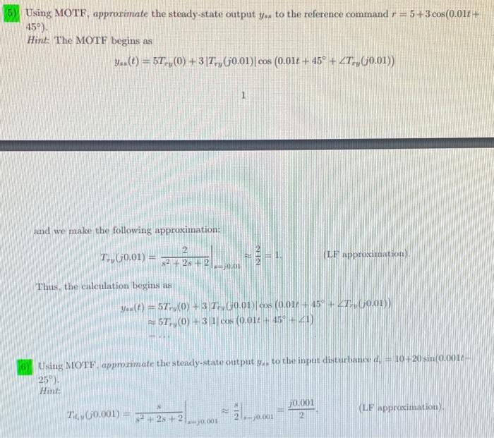 Solved Using MOTF, approximate the steady-state output yn to | Chegg.com