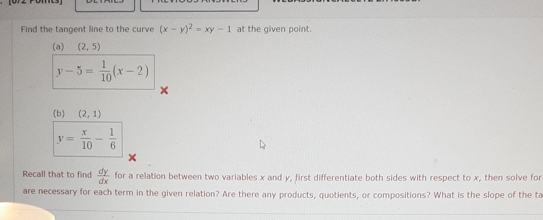 Solved Find the tangent line to the curve (x−y)2=xy−1 at the | Chegg.com