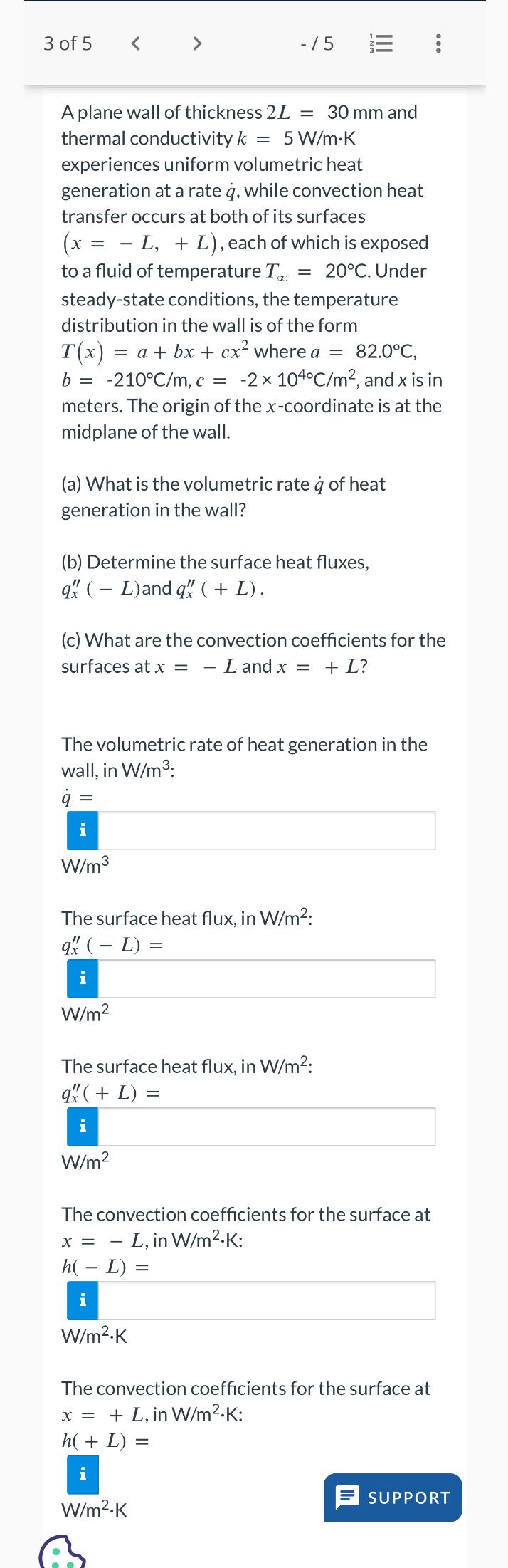 Solved 3 ﻿of 5-5A plane wall of thickness 2L=30mm ﻿and | Chegg.com