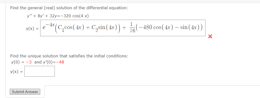 Solved Find the general (real) ﻿solution of the differential | Chegg.com
