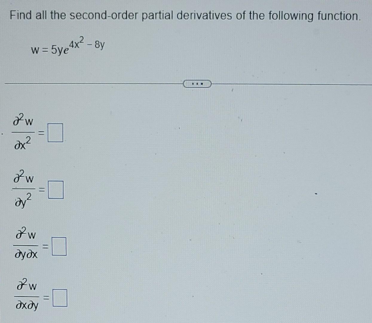 Solved Find all the second-order partial derivatives of the | Chegg.com