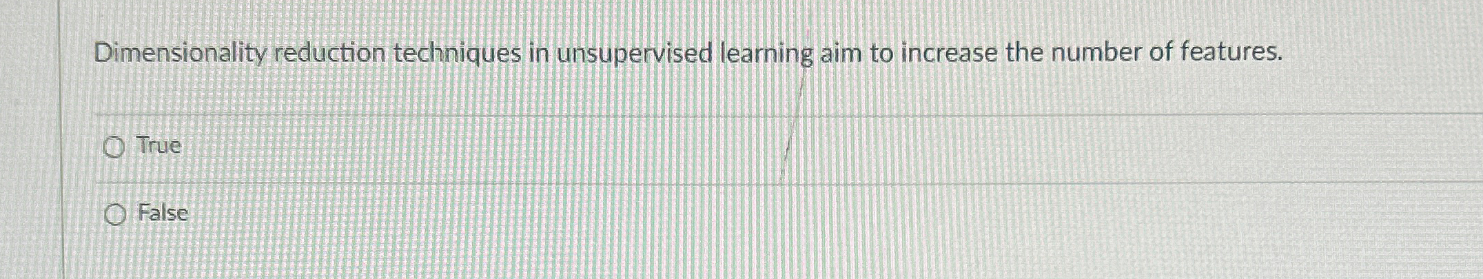 Solved Dimensionality reduction techniques in unsupervised | Chegg.com