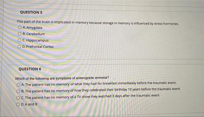 Solved This part of the brain is implicated in memory | Chegg.com