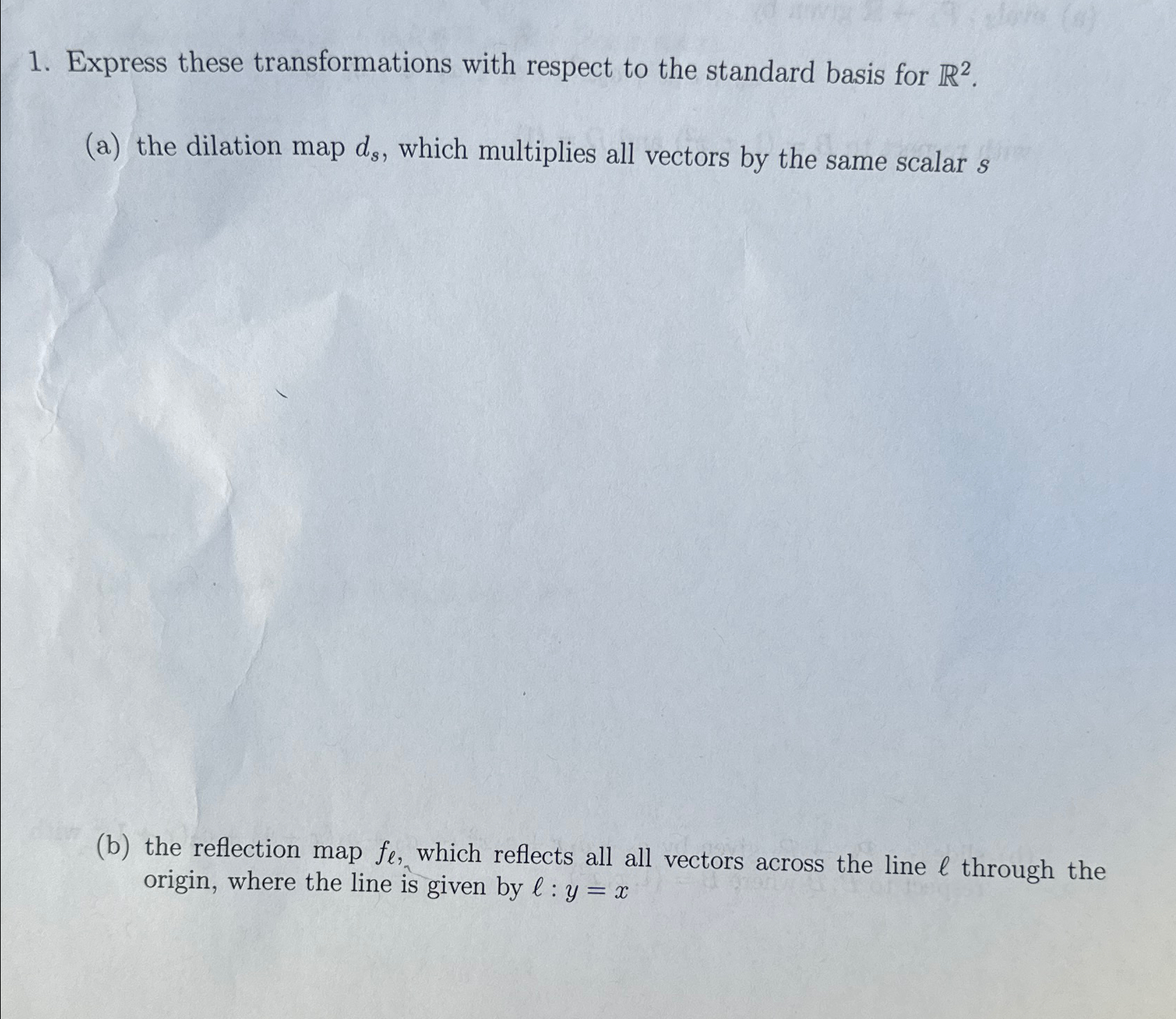 Solved Express these transformations with respect to the | Chegg.com