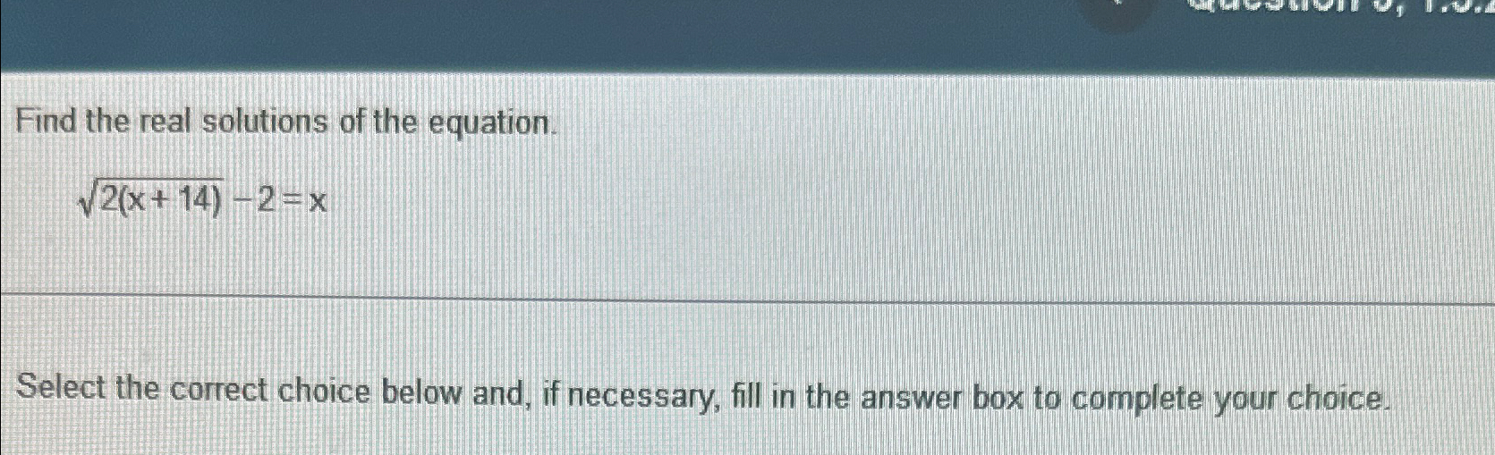 Solved Find the real solutions of the | Chegg.com