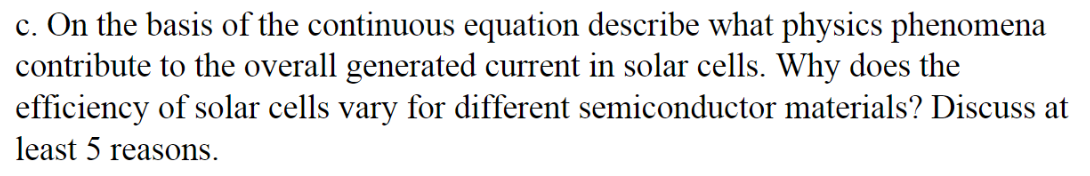 Solved c. ﻿On the basis of the continuous equation describe | Chegg.com