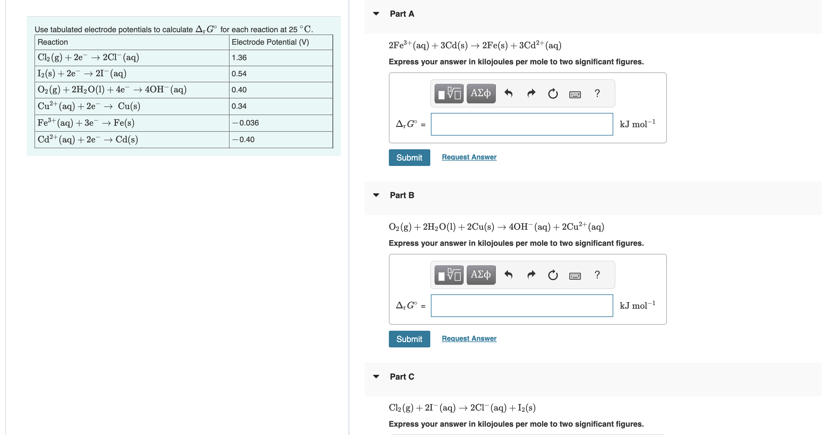 Solved Use tabulated electrode potentials to calculate ΔrG° | Chegg.com