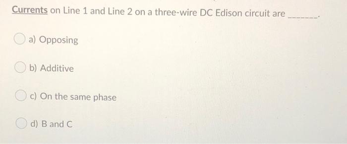 Solved Currents on Line 1 and Line 2 on a three-wire DC | Chegg.com