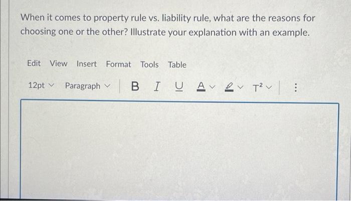 Solved When it comes to property rule vs. liability rule, | Chegg.com