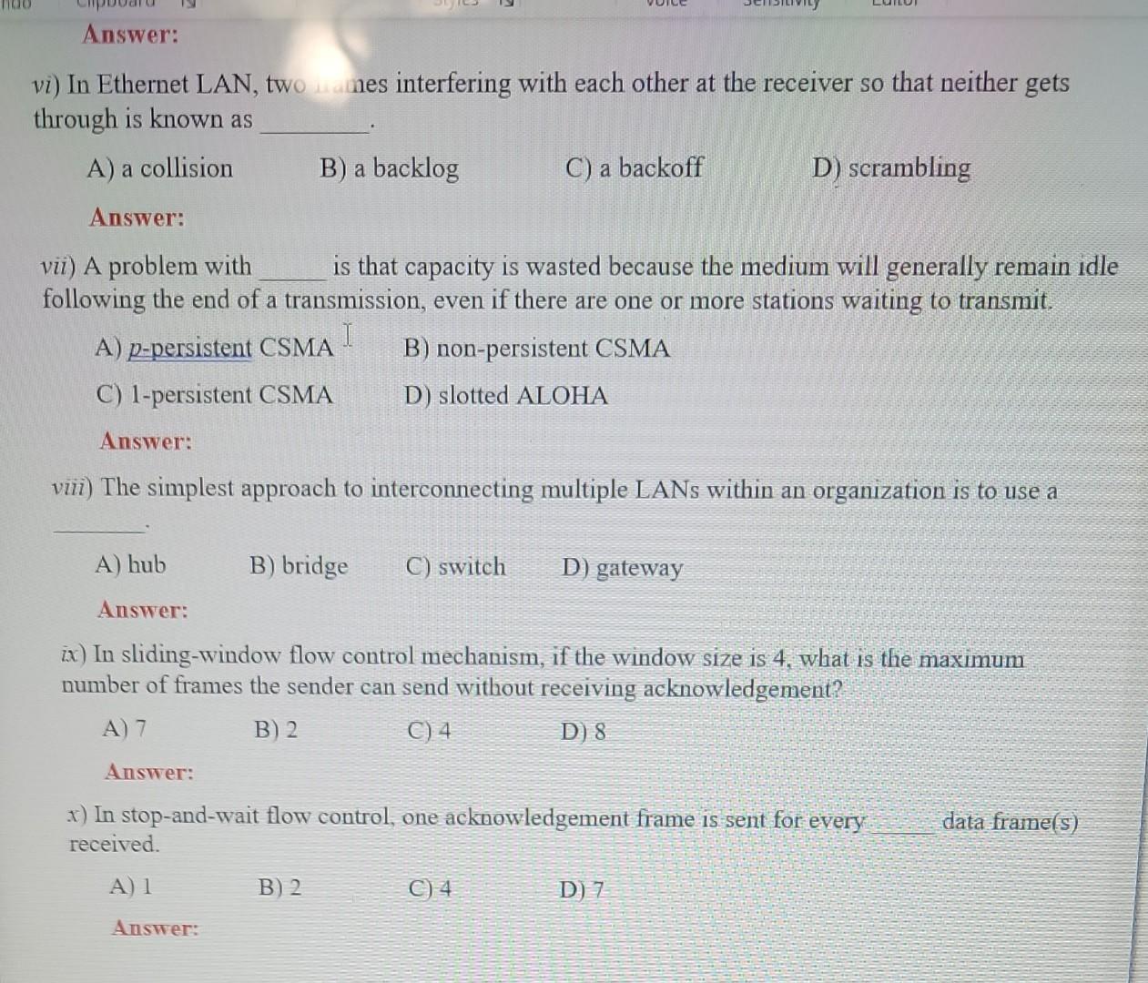 Solved vi) In Ethernet LAN, two mes interfering with each | Chegg.com