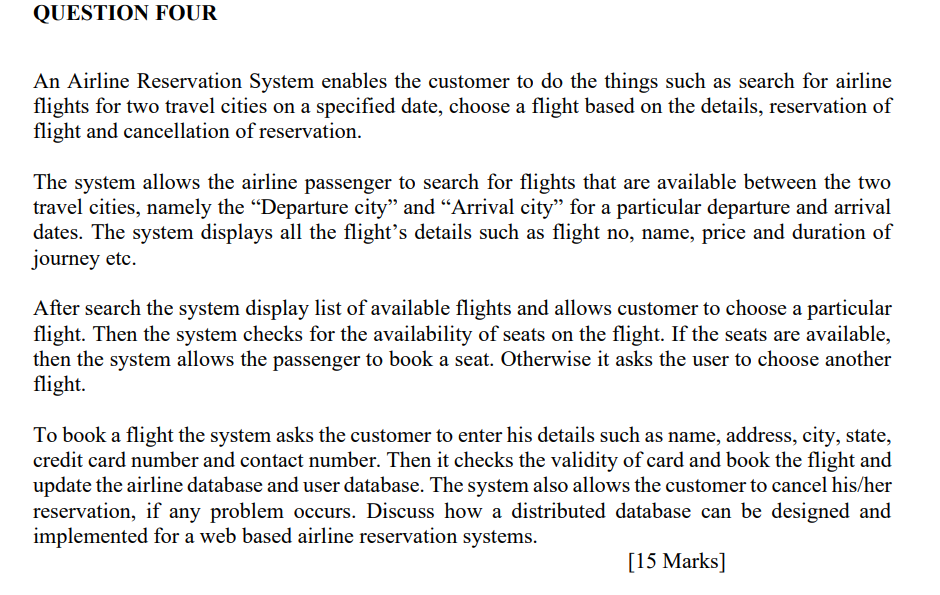 Solved QUESTION FOUR An Airline Reservation System enables | Chegg.com