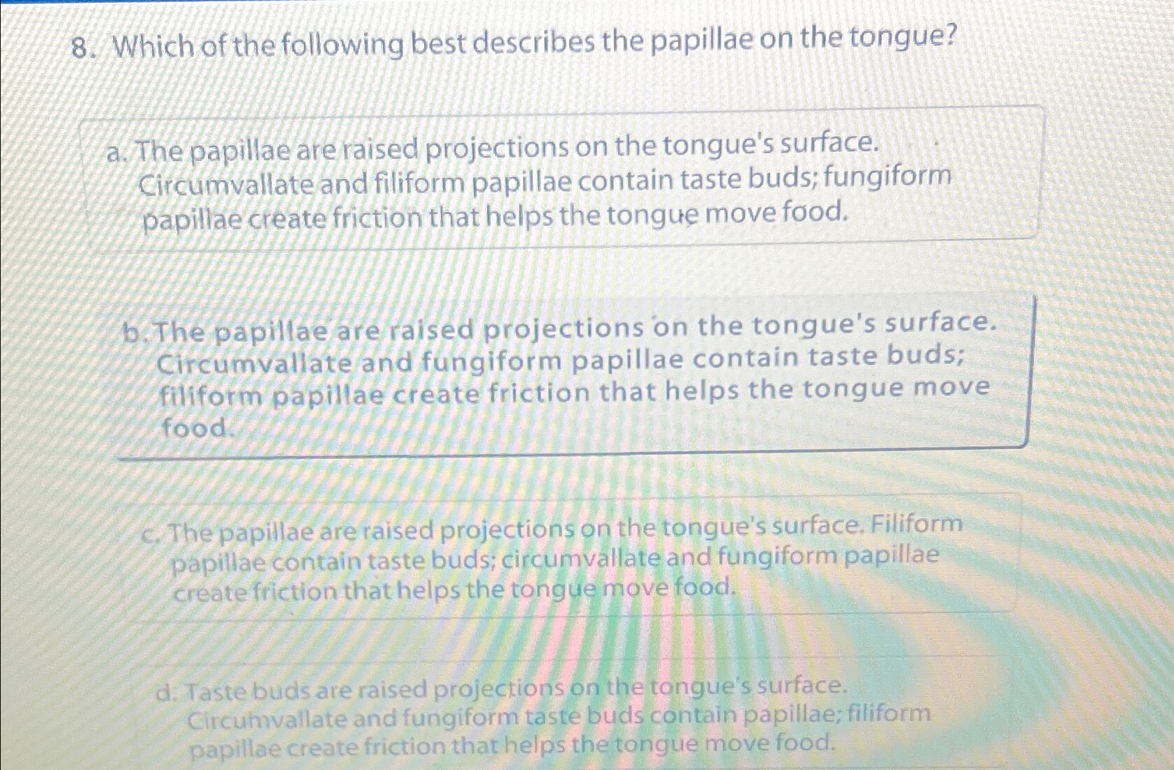 Solved Which of the following best describes the papillae on | Chegg.com