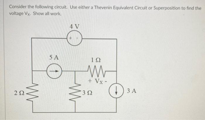 Solved Consider the following circuit. Use either a Thevenin | Chegg.com