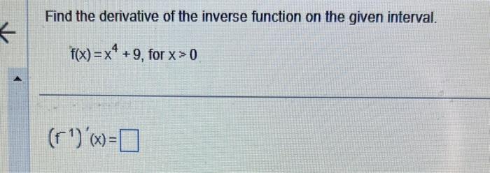 Solved Find the derivative of the inverse function on the | Chegg.com