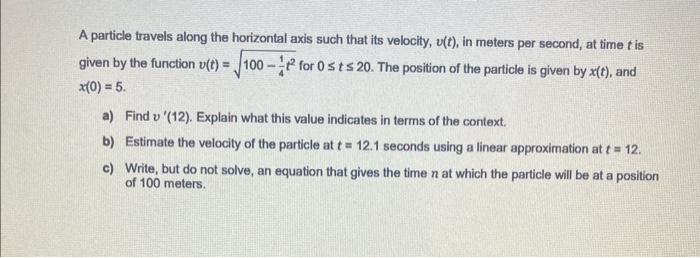 Solved A particle travels along the horizontal axis such | Chegg.com