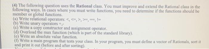 (4) The following question uses the Rational class. | Chegg.com