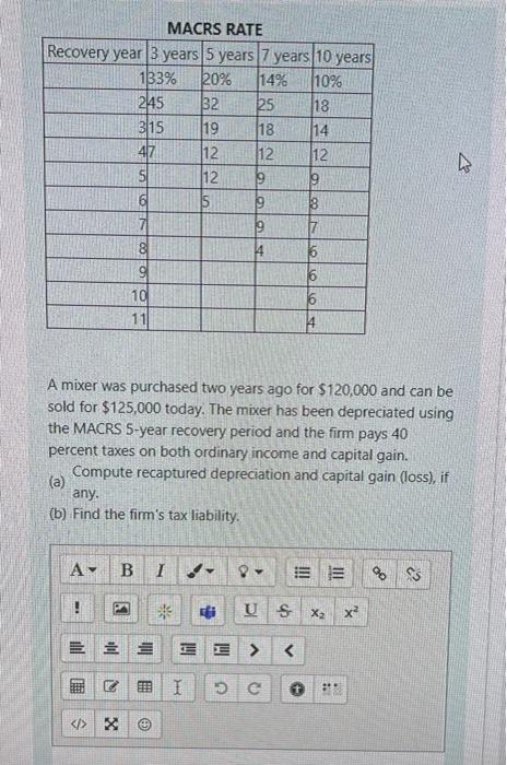 Solved A MACRS RATE Recovery year 3 years 5 years 7 years 10 | Chegg.com