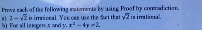 Solved Prove each of the following statements by using Proof | Chegg.com