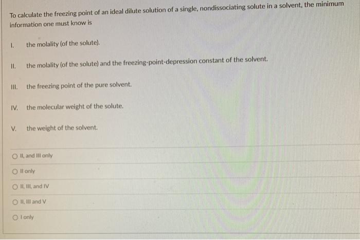 Solved To calculate the freezing point of an ideal dilute | Chegg.com