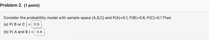 Solved Consider the probablility model with sample space | Chegg.com