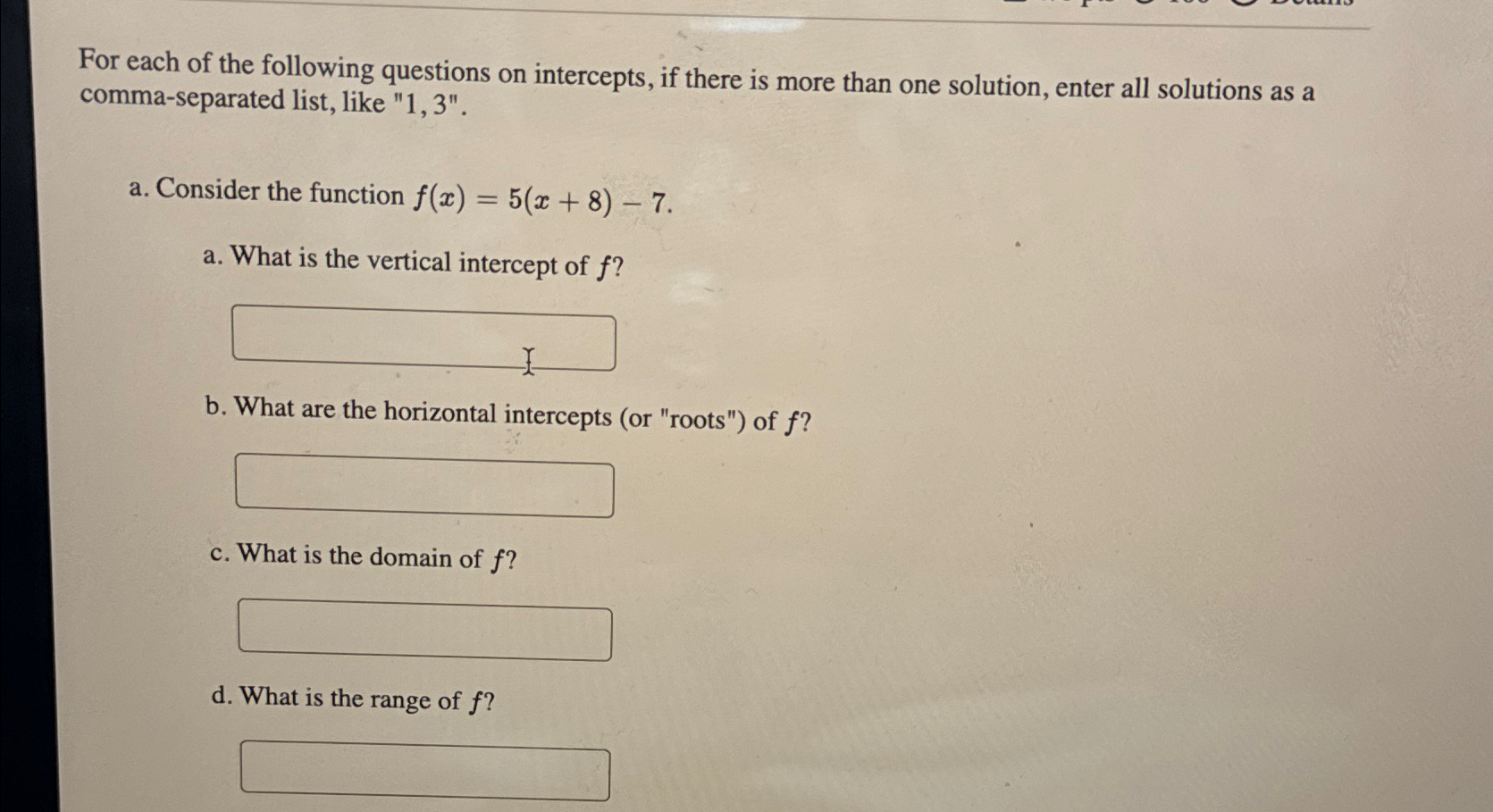 Solved For each of the following questions on intercepts, if | Chegg.com