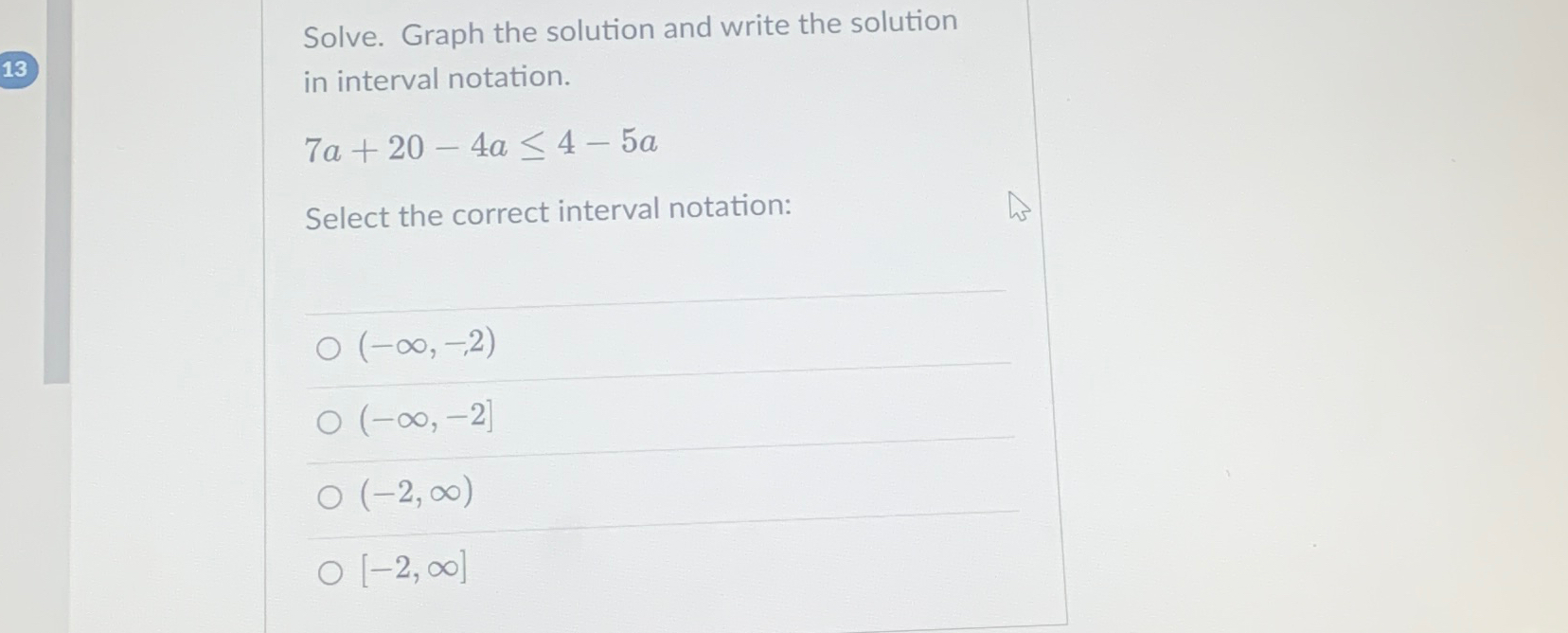 Solved Solve. Graph the solution and write the solution in | Chegg.com