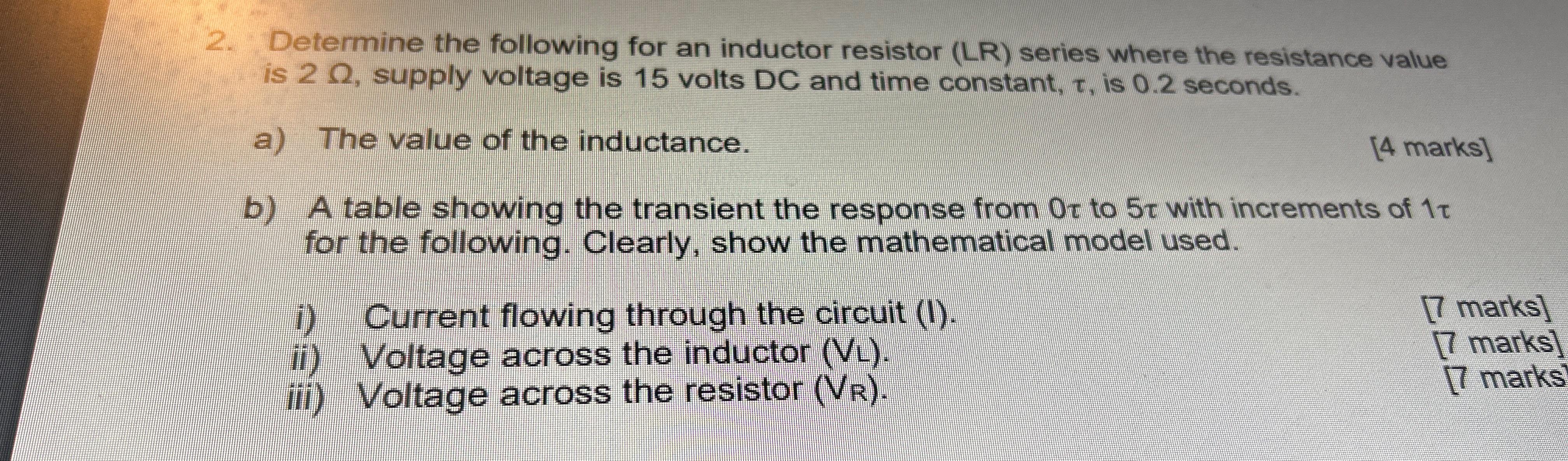 Determine the following for an inductor resistor (LR) | Chegg.com